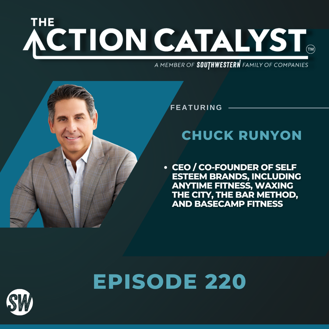 Creating a High-Performance Culture, with Chuck Runyon - Episode 220 of ...