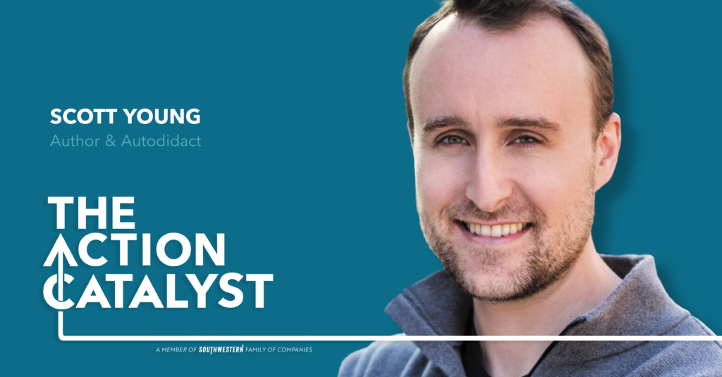 Ultralearning, with Scott H. Young - Episode 295 of The Action Catalyst ...