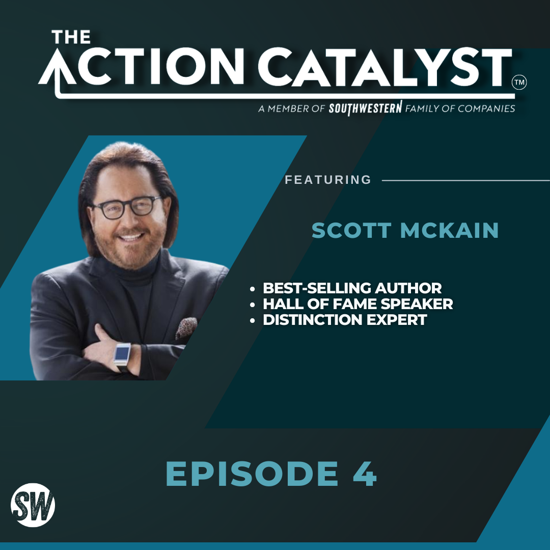 Create Distinction, with Scott McKain - Episode 4 of The Action ...