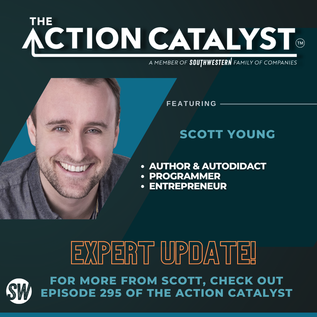 Action Catalyst Update: Scott H. Young - The Action Catalyst