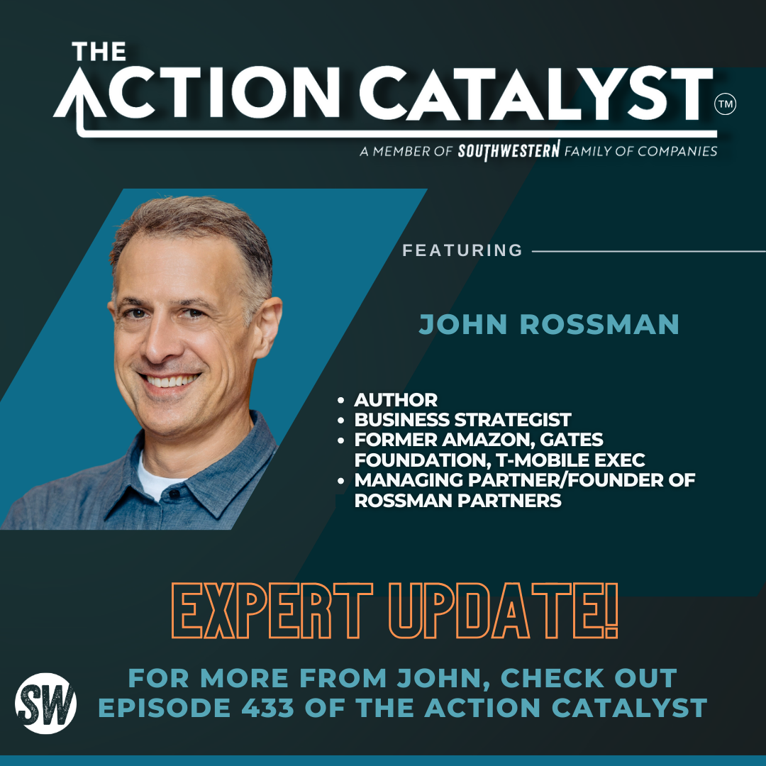 Action Catalyst Update: John Rossman - The Action Catalyst